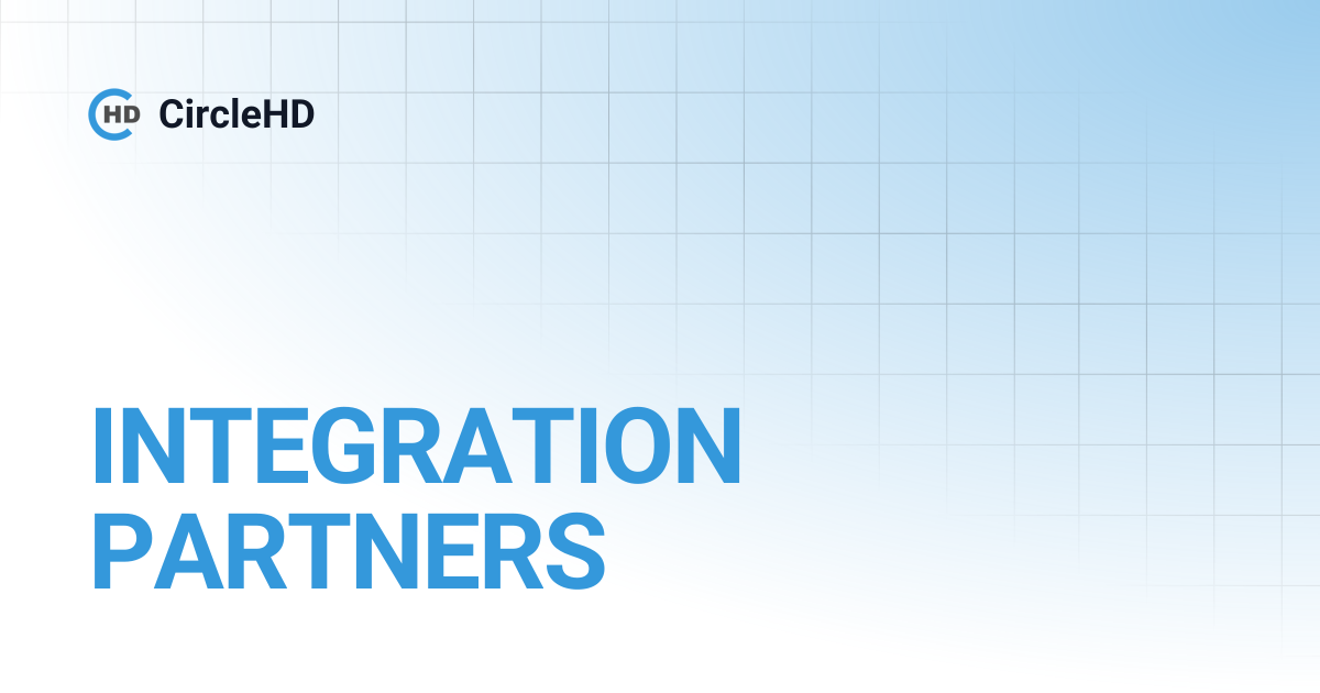 INTEGRATION PARTNERS | CircleHD